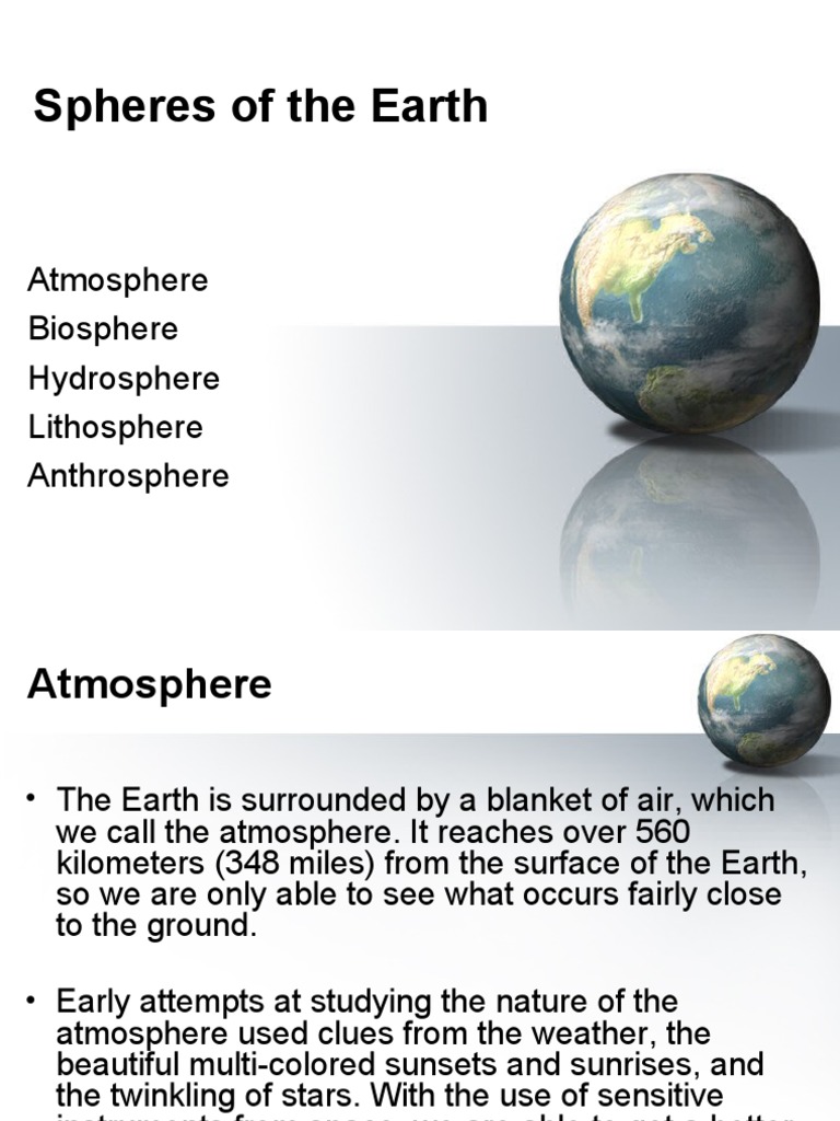 Spheres of The Earth: Atmosphere Biosphere Hydrosphere Lithosphere ...