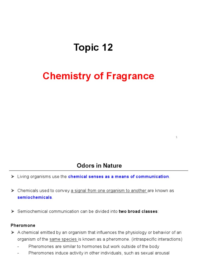 Topic 12: Chemistry of Fragrance Chemistry of Fragrance | PDF ...