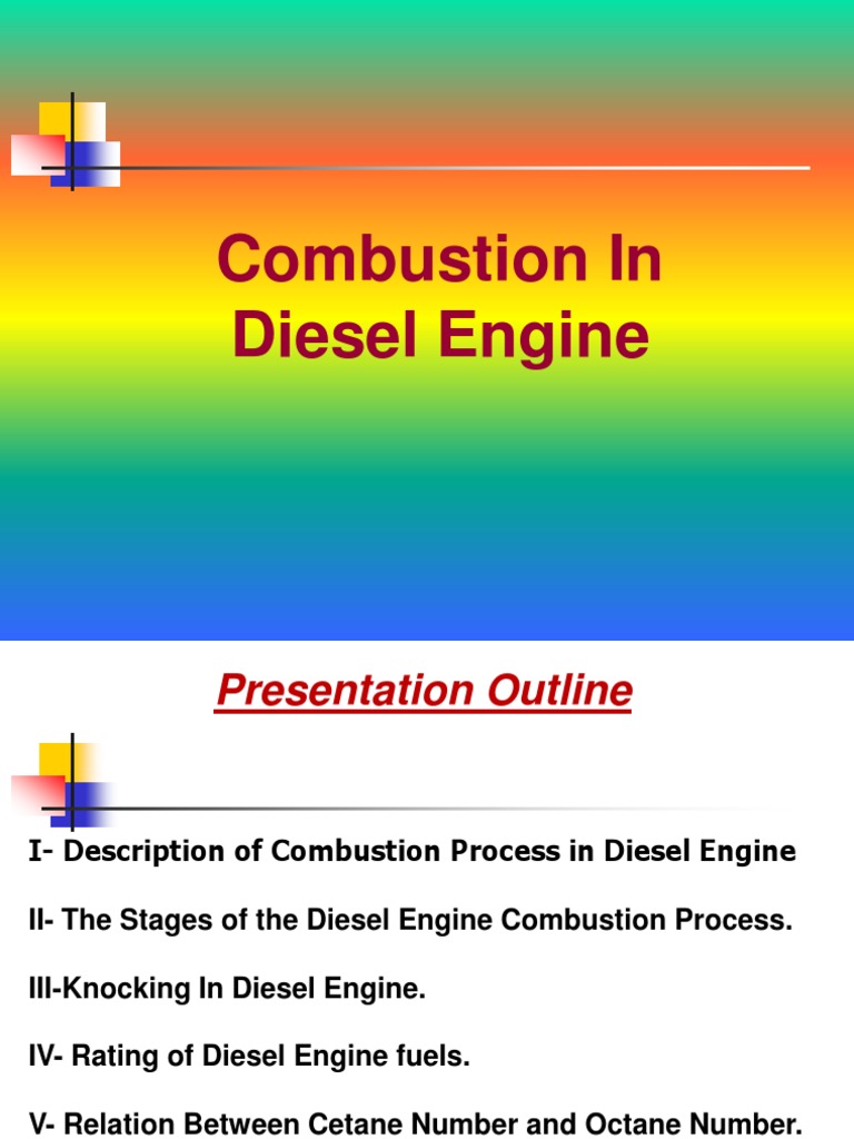 Diesel Engine Combustion Guide | PDF | Diesel Engine | Energy Technology