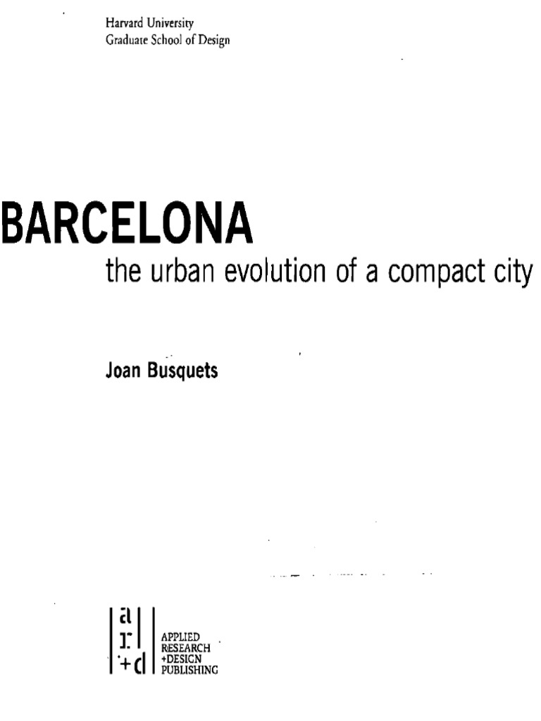 Barcelona-The Urban Evolution of A Compact Citie | PDF | Barcelona ...