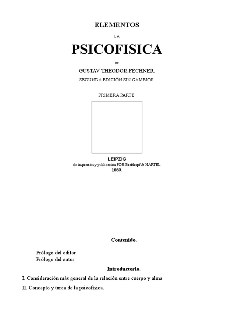 ELEMENTOS La Psicofisica-01-Español-Gustav Theodor Fechner | PDF | Alma ...