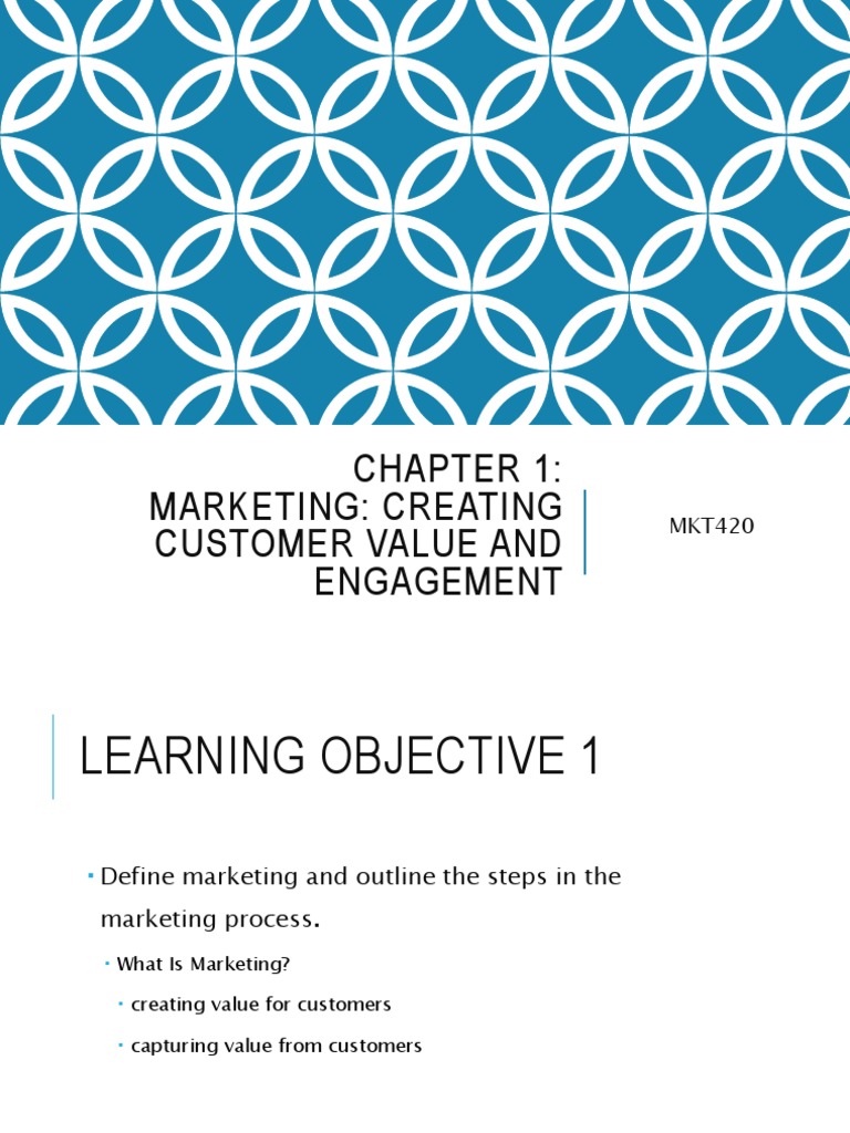 Topic 1 - Chapter 1 Creating and Capturing Customer Value PDF | PDF | Customer Relationship ...