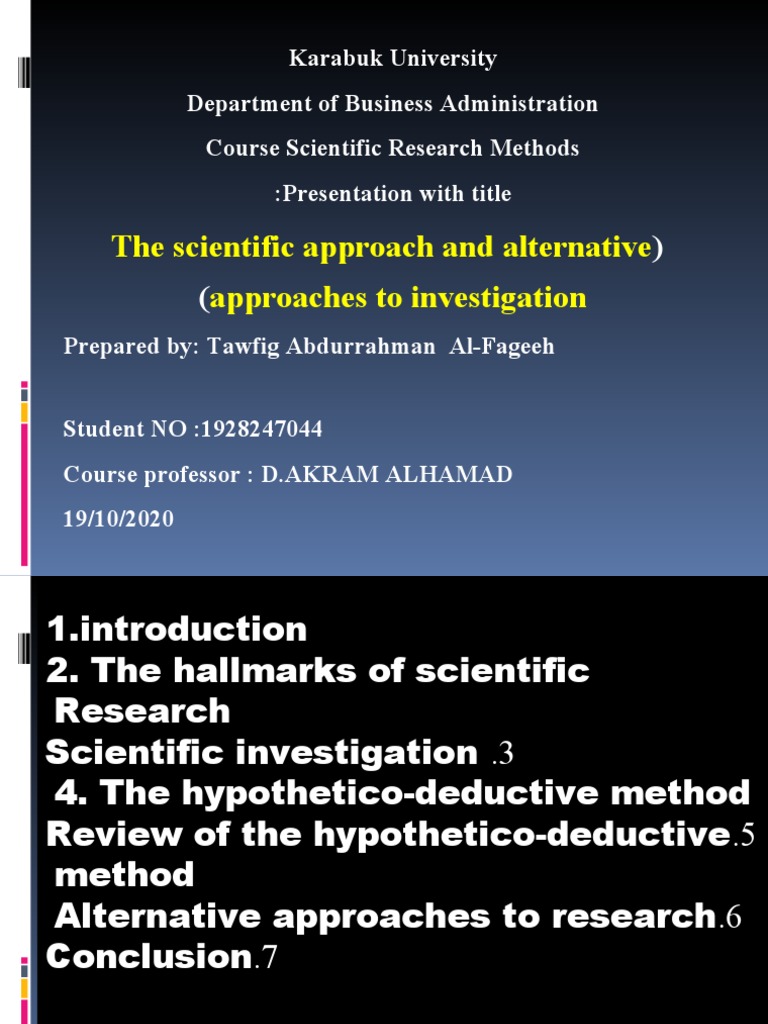 The Scientific Approach and Alternative Approaches To Investigation ...