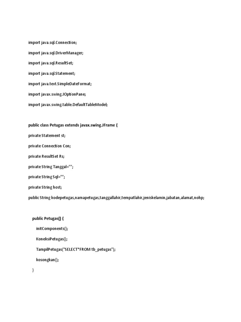 Public Class Petugas Extends Javax - Swing.Jframe ( | PDF | Programming Paradigms | Information ...