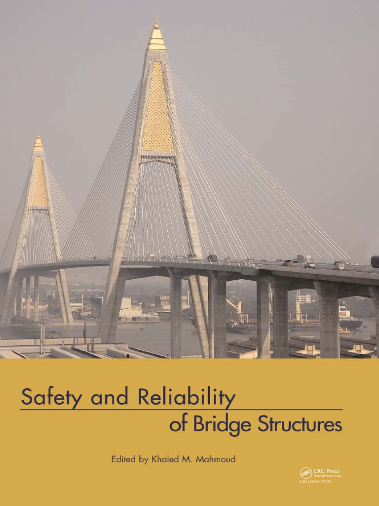 Safety and Reliability of Bridge Structures by Khaled M Mahmoud | PDF ...