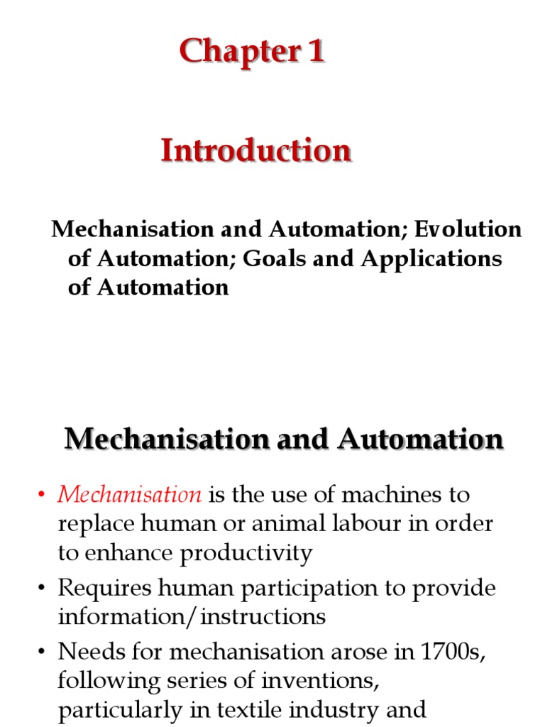 Mechanisation and Automation Evolution of Automation Goals and ...