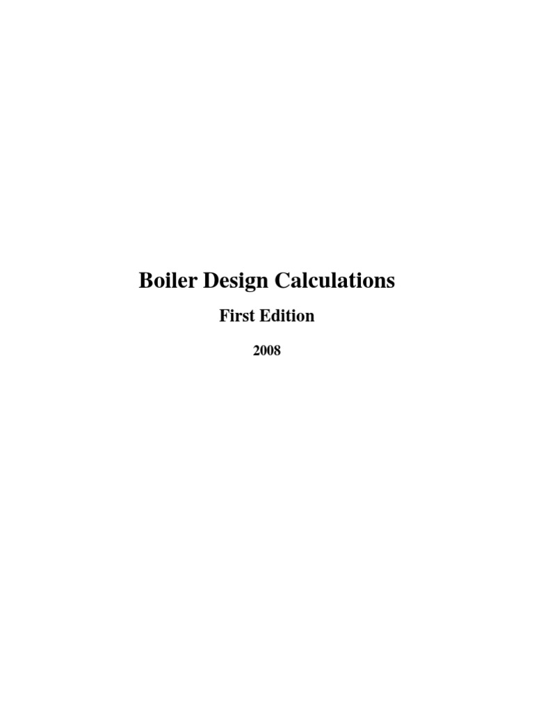 Guide to Boiler Design Calculations and Component Design: A ...