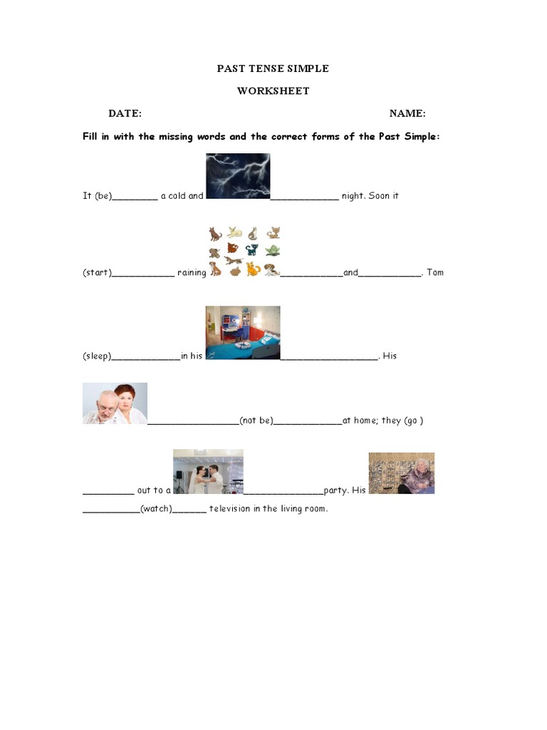 Past Tense Simple Worksheet Date: Name:: Fill in With The Missing Words ...