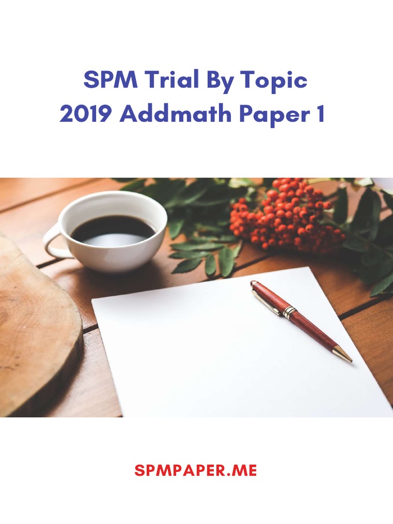 2019 SPM Add Maths Trial Solutions | PDF | Teaching Mathematics ...