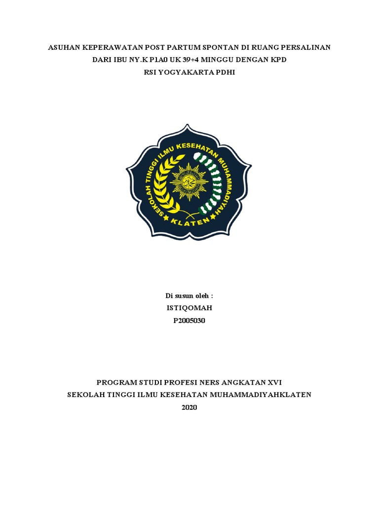 ASKEP POST PARTUM SPONTAN DGN KPD-revisi-Istiqomah | PDF | Kesehatan Holistik