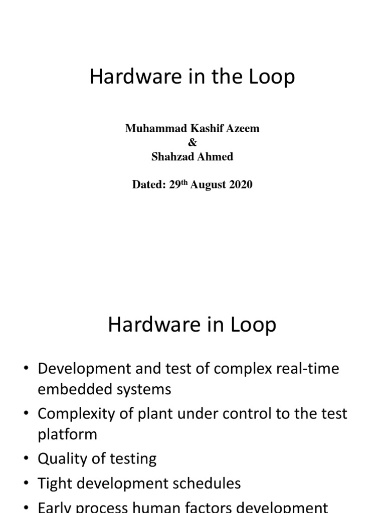 Hardware in The Loop: Muhammad Kashif Azeem & Shahzad Ahmed Dated: 29 August 2020 | PDF ...