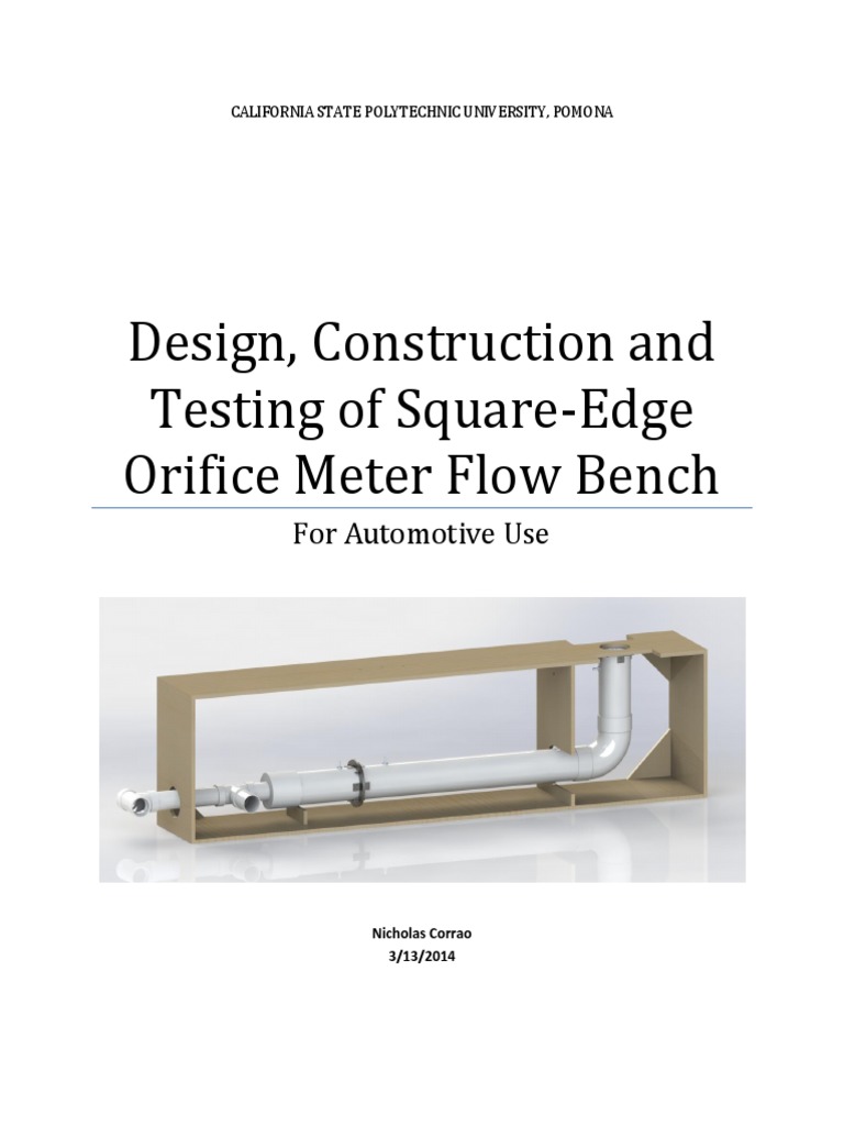 Corrao Nick - Design Construction and Testing of Square Edge Orifice ...