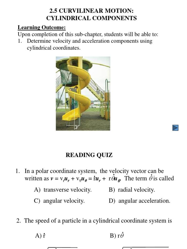 Curvilinear Motion in Cylindrical Coordinates | PDF | Acceleration ...
