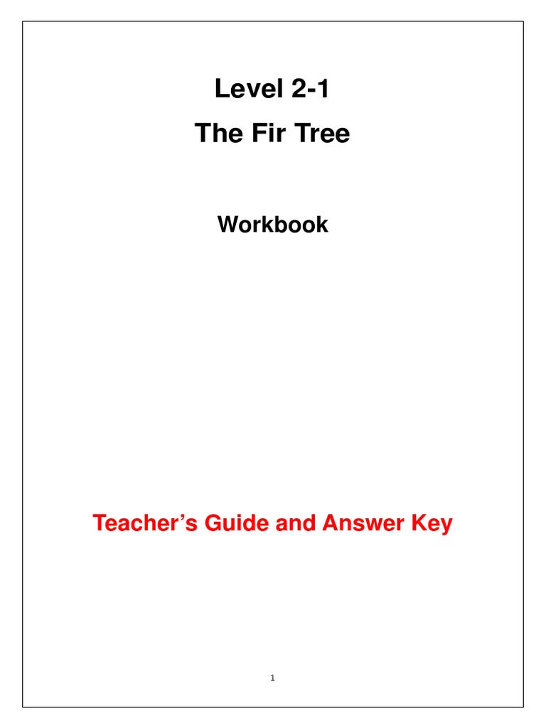 Level 2-1 The Fir Tree: Workbook | PDF | Fir