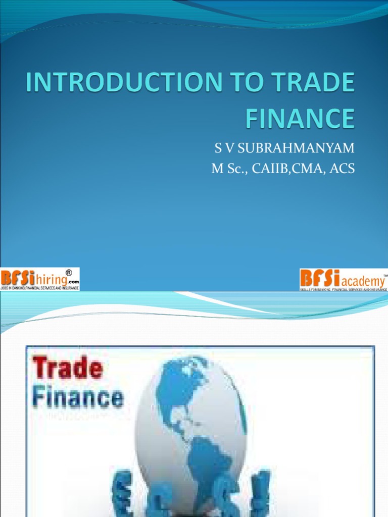 Introduction To Trade Finance | PDF | Credit | Finance & Money Management