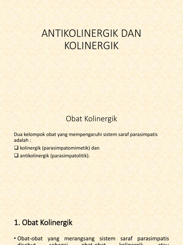 Antikolinergik Dan Kolinergik 1 | PDF