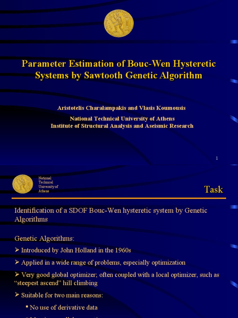 Parameter Estimation of Bouc-Wen Hysteretic Systems by Sawtooth Genetic Algorithm | PDF ...