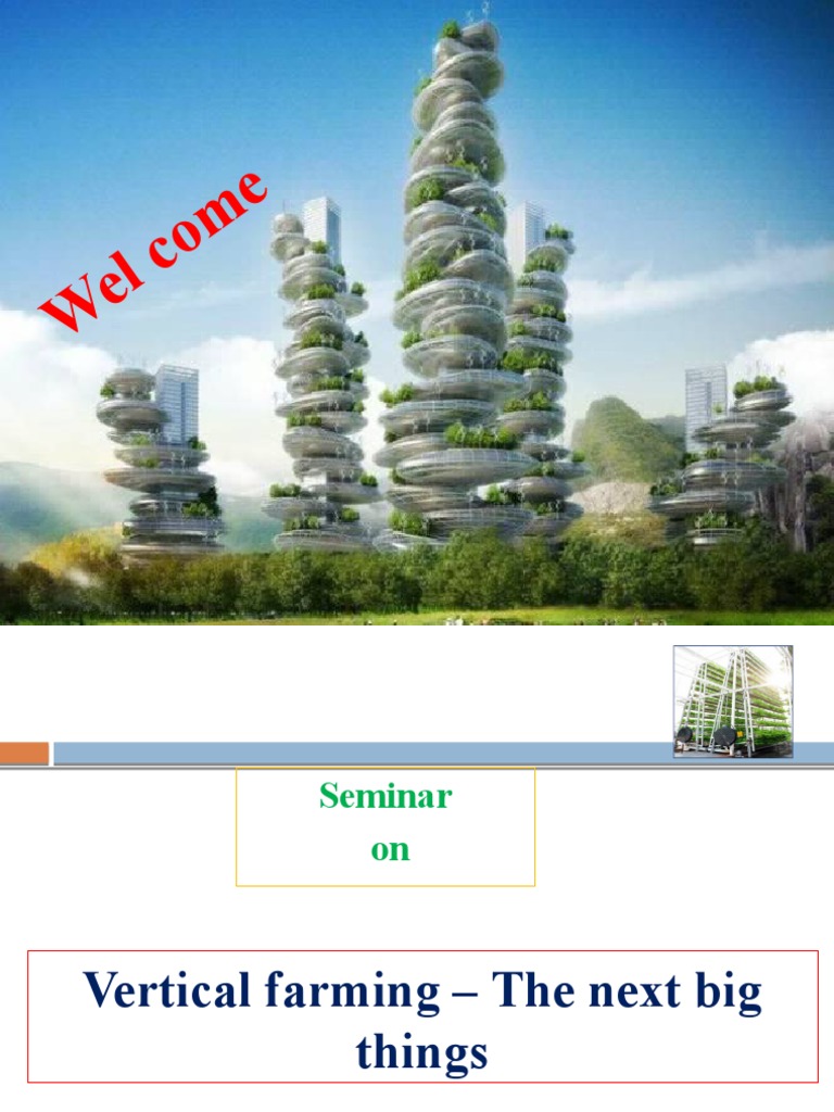 Vertical Farming: Future of Agriculture | PDF | Hydroponics | Aquaponics