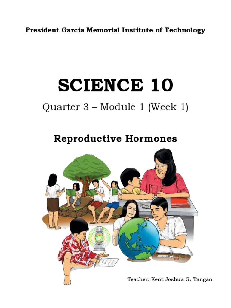 Science 10: Quarter 3 - Module 1 (Week 1) | PDF | Estrogen | Progesterone