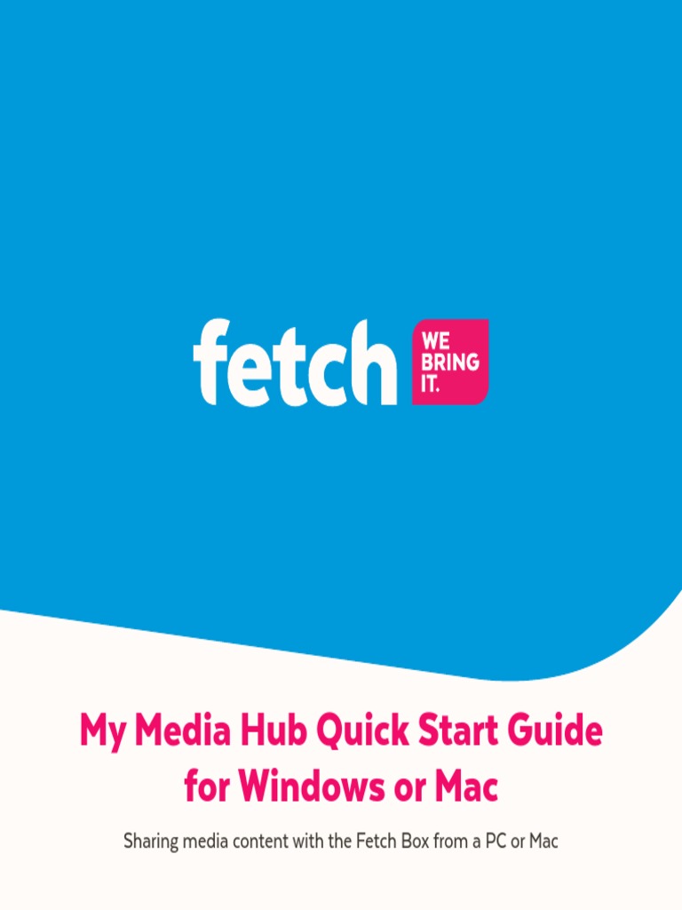 My Media Hub Quick Start Guide For Windows or Mac: Sharing Media ...