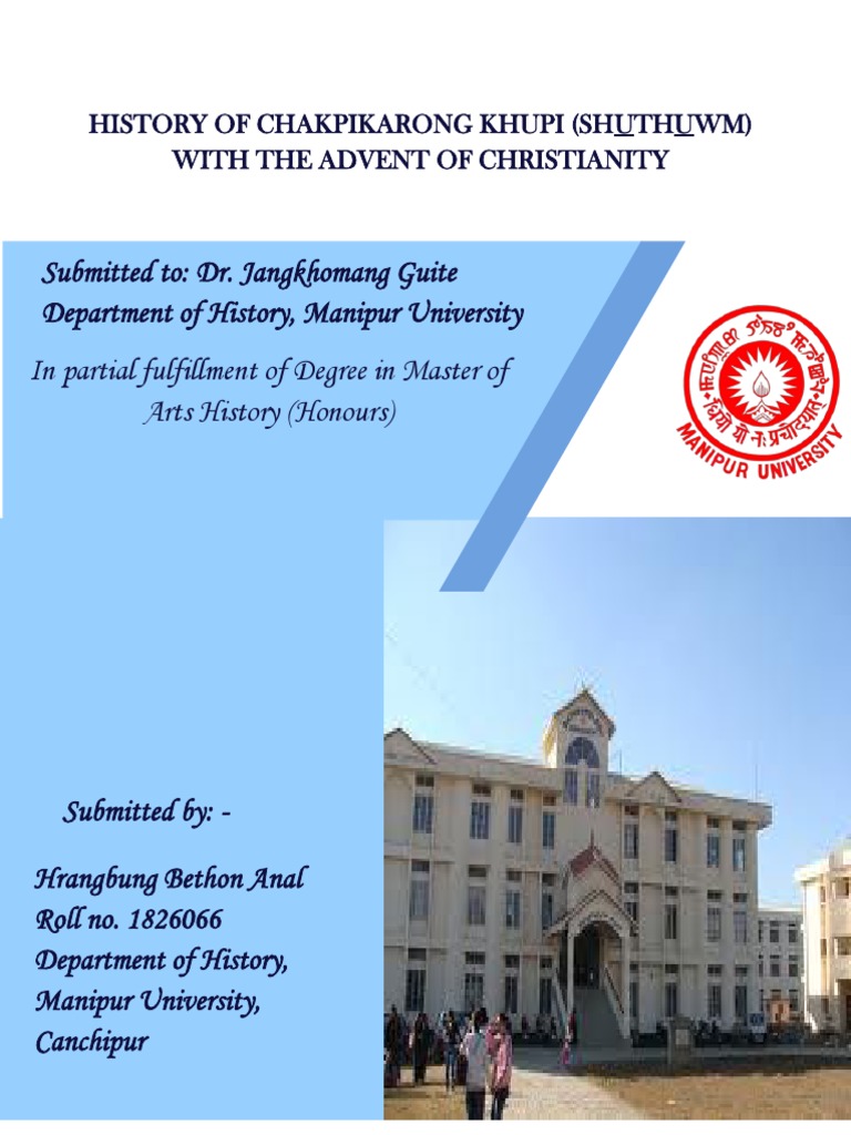 History of Chakpikarong Khupi (Shuthuwm) With The Advent of ...