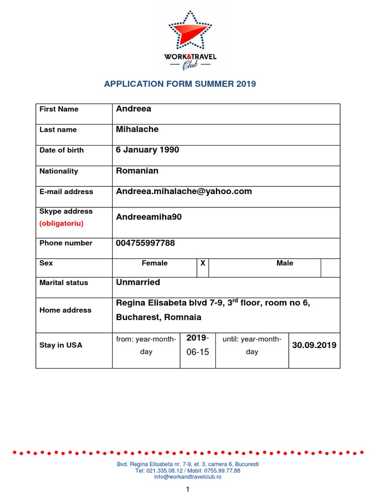 Application Form Summer 2019: Andreea Mihalache 6 January 1990 Romanian ...