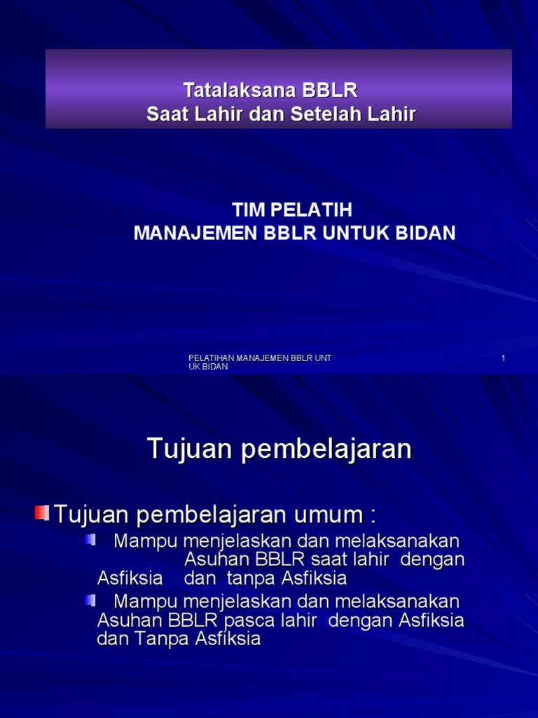 Tatalaksana BBLR Saat Lahir Dan Setelah Lahir Revisi-Dr Virani | PDF