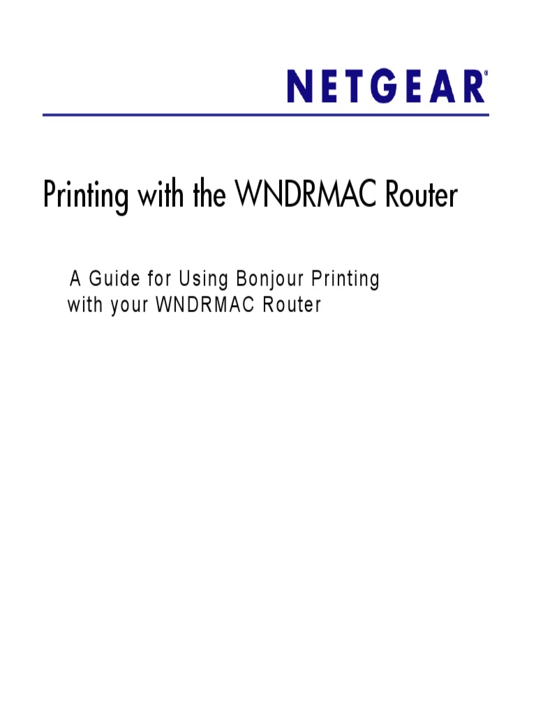 A Guide For Using Bonjour Printing With Your WNDRMAC Router | PDF ...