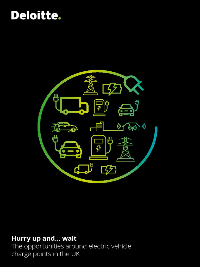 Deloitte Uk Electric Vehicles Uk | PDF | Electric Vehicle | Battery Charger