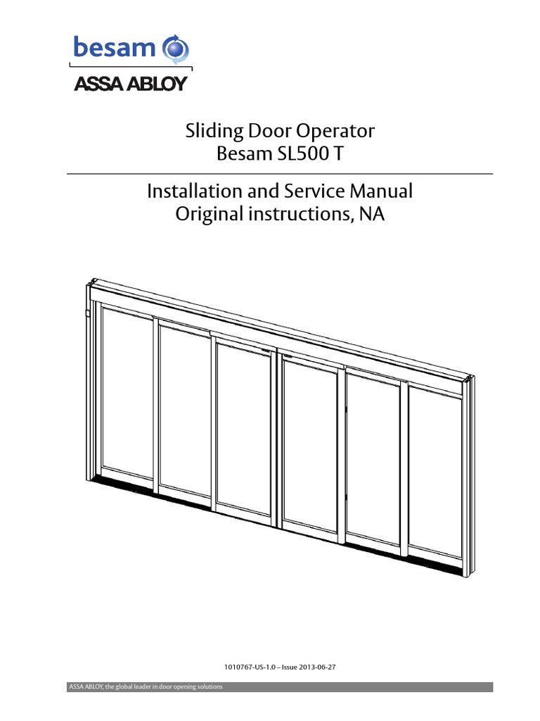 Sliding Door Operator Besam SL500 T Installation and Service Manual Original Instructions, NA ...