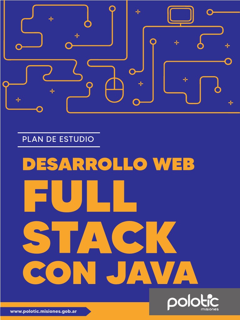 Plan de estudios para el curso de Desarrollo Web Full Stack con Java | PDF | Java (lenguaje de ...