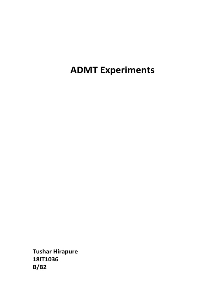 ADMT Experiments: Tushar Hirapure 18IT1036 B/B2 | PDF | Database Transaction | Relational Model