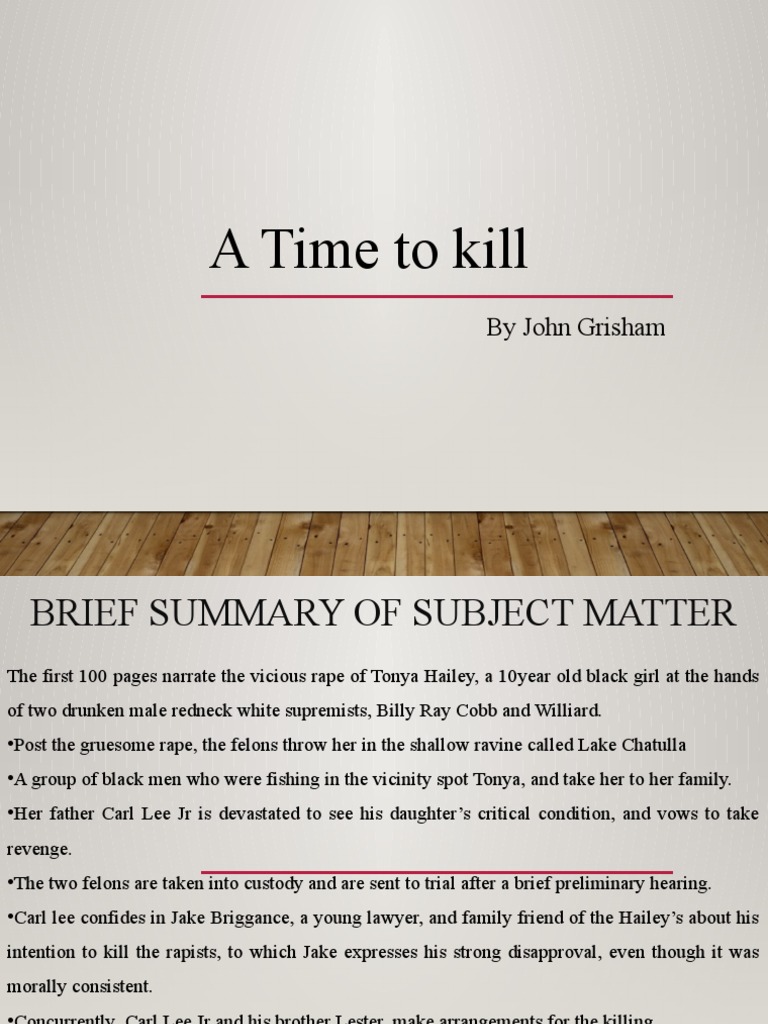 A Time To Kill: by John Grisham | PDF | Justice | Crime & Violence