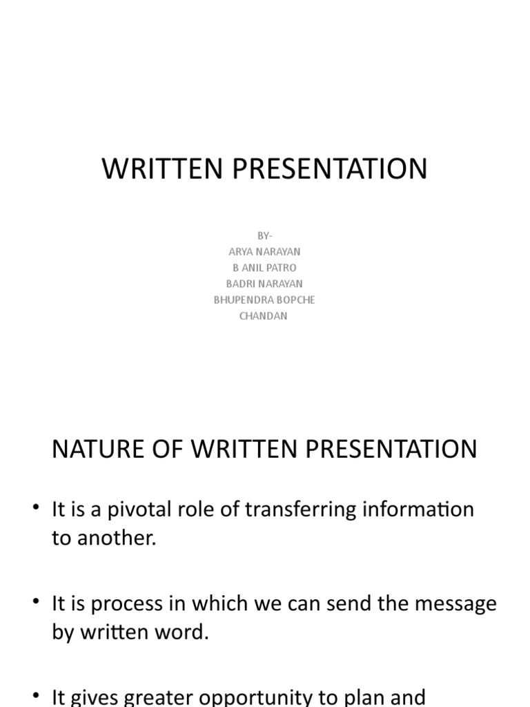 Written Presentation: BY-Arya Narayan B Anil Patro Badri Narayan ...