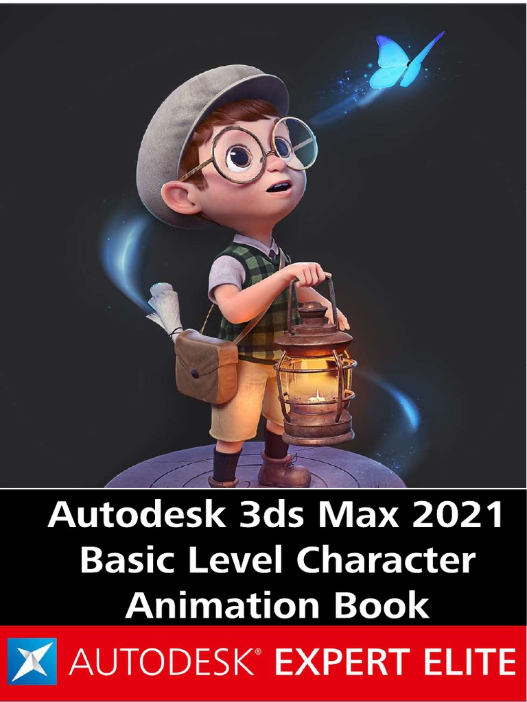 3ds Max 2021 Character Animation Book | PDF