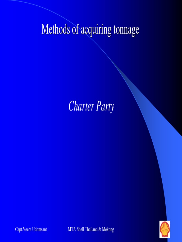 Chartering Types | Download Free PDF | Shipping | Water Transport