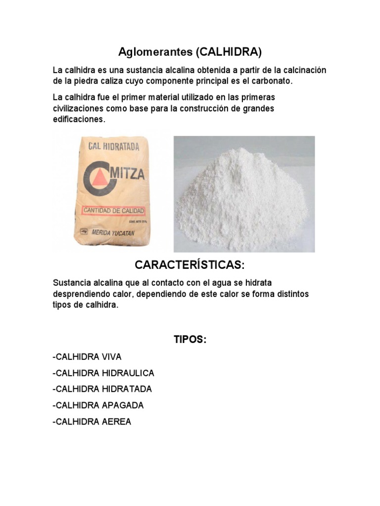 Características, tipos y usos de la calhidra como aglomerante en la ...