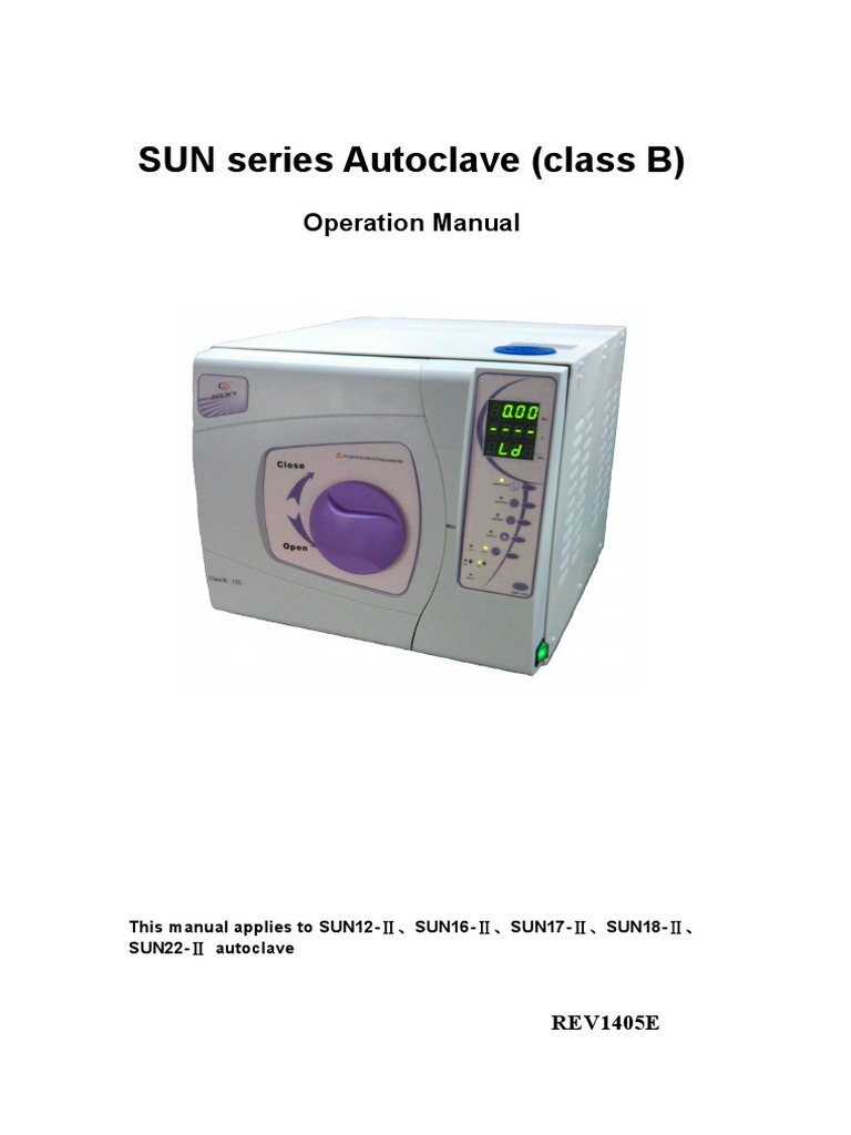 SUN Series Autoclave (Class B) : Operation Manual | PDF | Sterilization ...