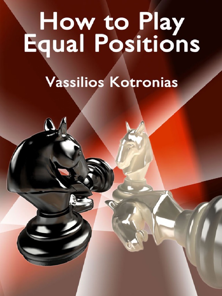 How To Play Equal Positions | PDF | Games Of Mental Skill | Board Games