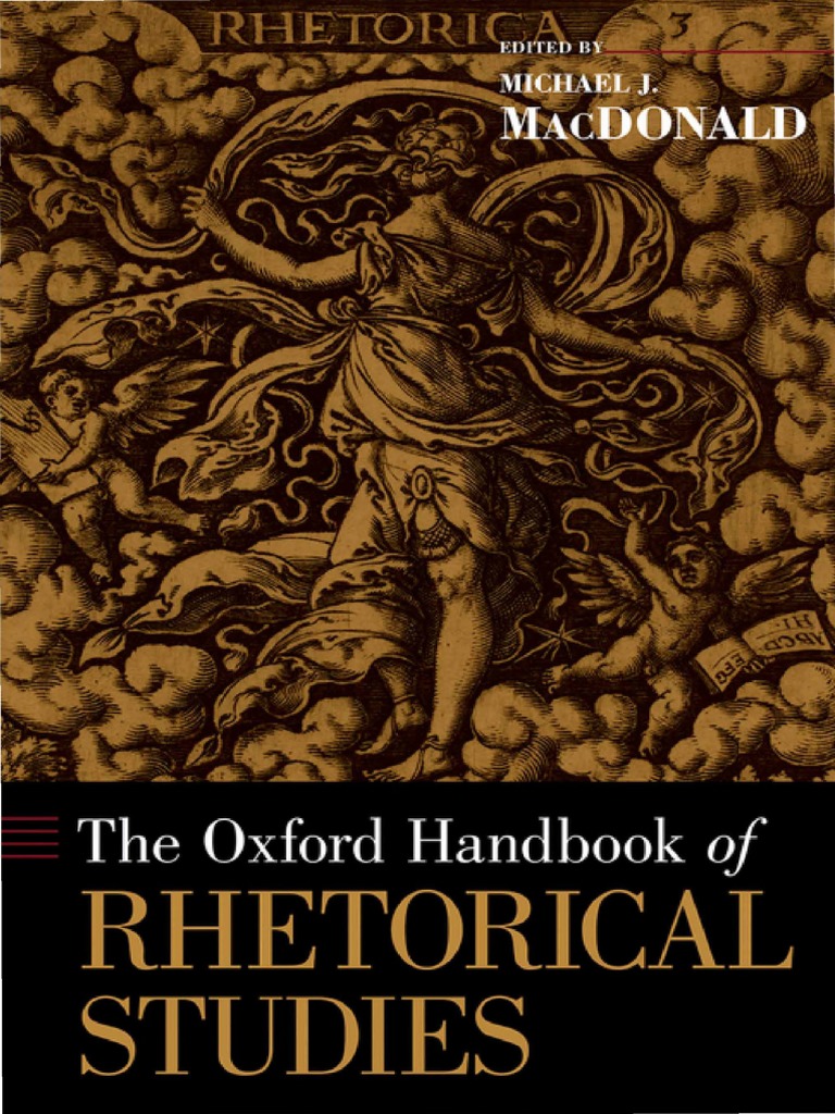 The Oxford Handbook of Rhetorical Studies (PDFDrive) PDF | PDF | Rhetoric | Plato