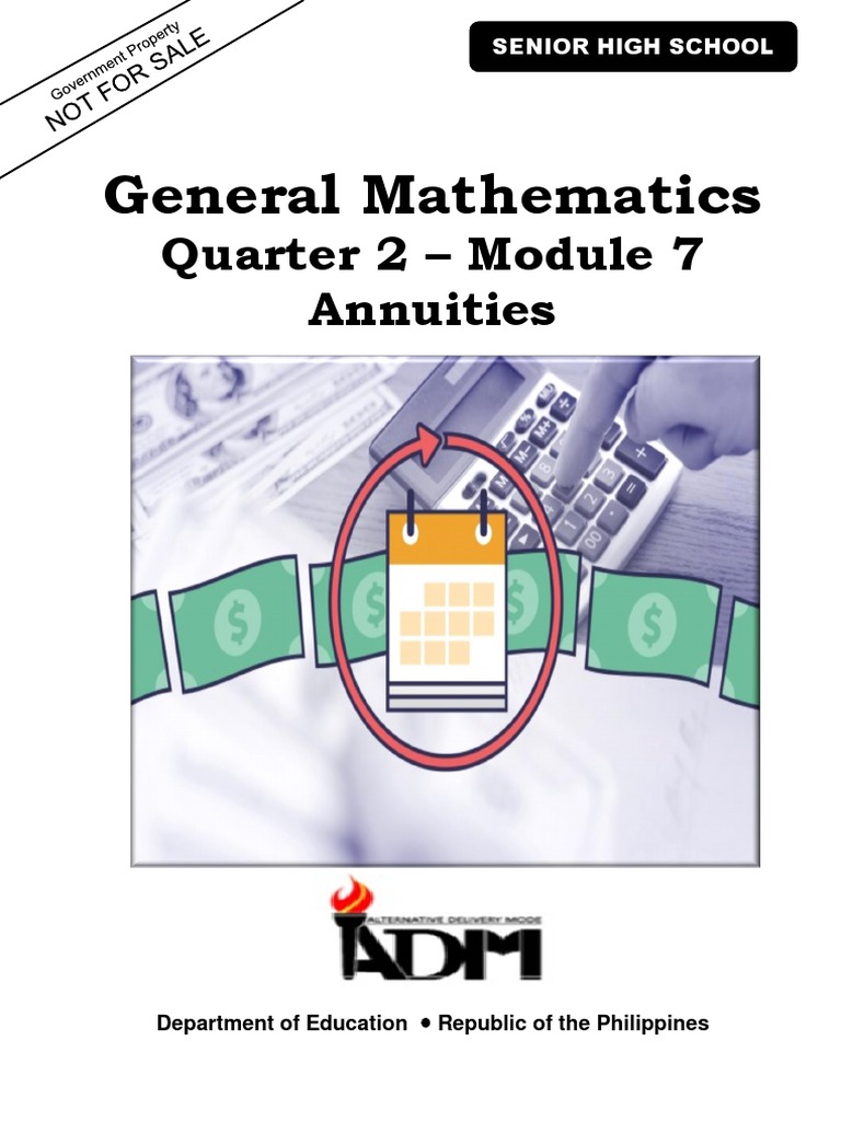 General Mathematics: Quarter 2 - Module 7 Annuities | PDF | Present ...