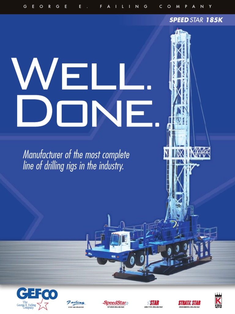 Manufacturer of The Most Complete Line of Drilling Rigs in The Industry ...
