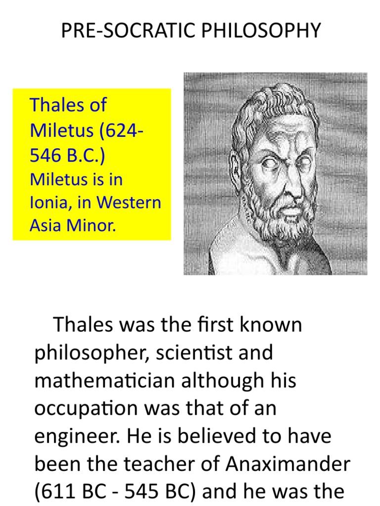 Pre-Socratic Philosophy: Thales of Miletus (624-546 B.C.) | PDF