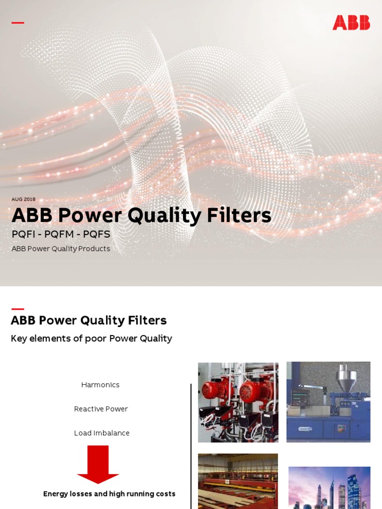 ABB Power Quality Filters: Pqfi - PQFM - Pqfs | PDF | Ac Power | Power ...