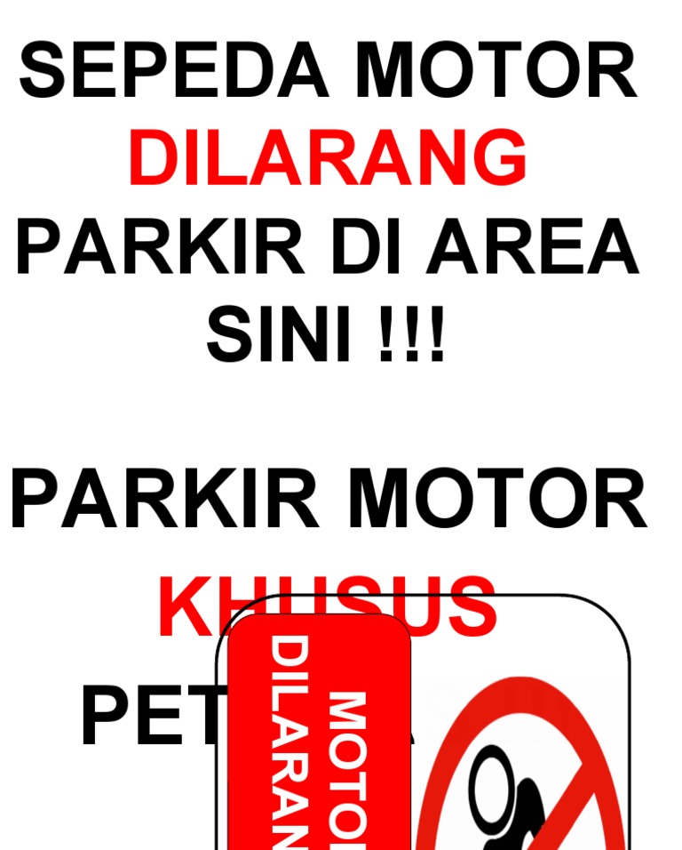 Sepeda Motor Dilarang Parkir Di Area Sini | PDF