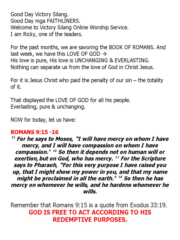 God Is Free To Act According To His Redemptive Purposes.: Remember That ...