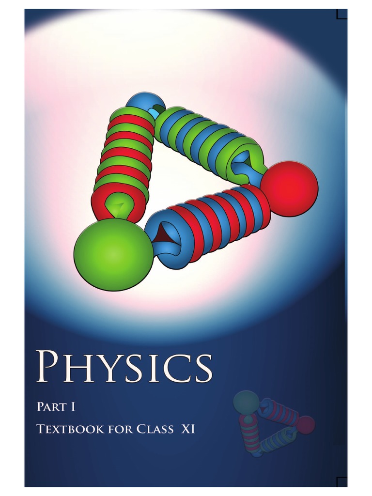 NCERT Physics Class 11 Part I & II PDF | PDF | Rotation Around A Fixed ...