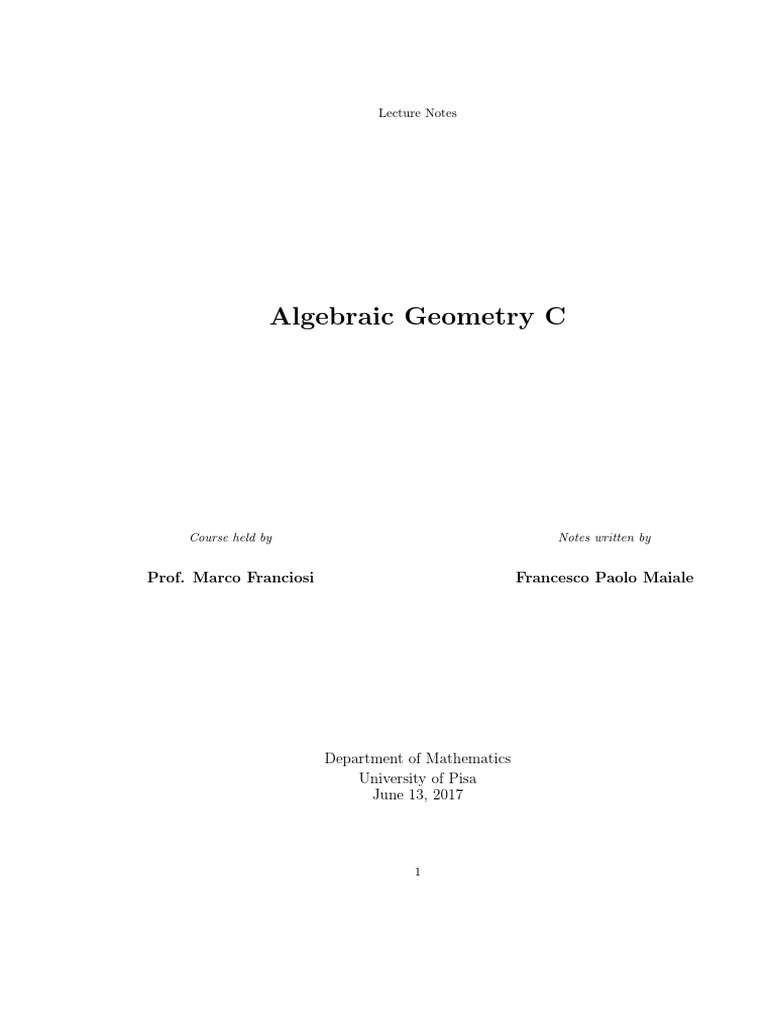Algebraic Geometry C: Lecture Notes | PDF | Manifold | Mathematical ...