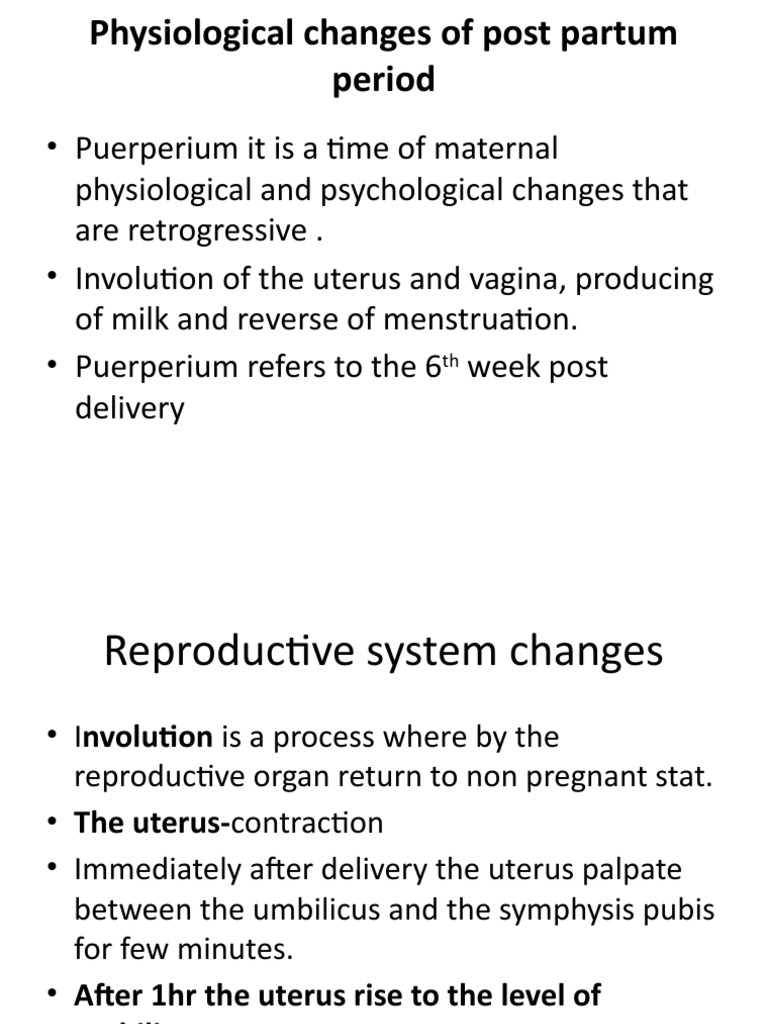 Physiological Changes and Nursing Care During the Postpartum Period ...