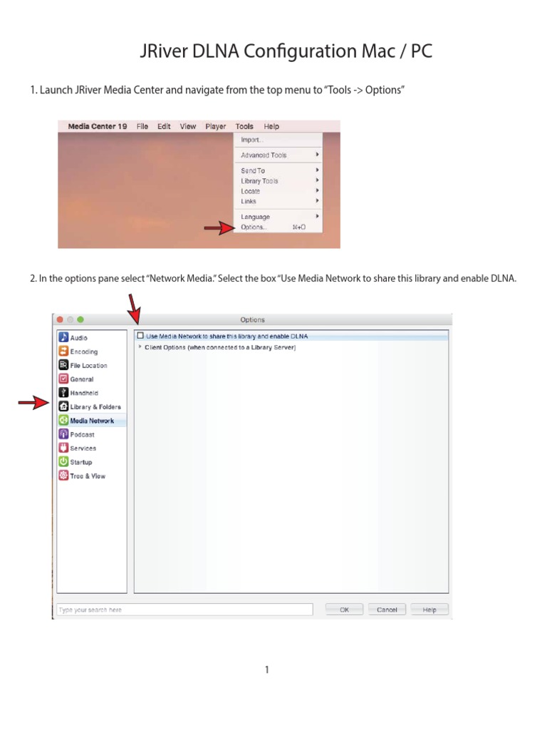 Jriver Dlna Configuration Mac / PC: 1. Launch Jriver Media Center and ...